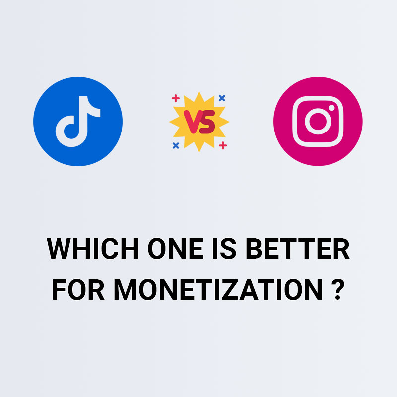 TikTok or Instagram, which one is better for monetization? - SnapTik